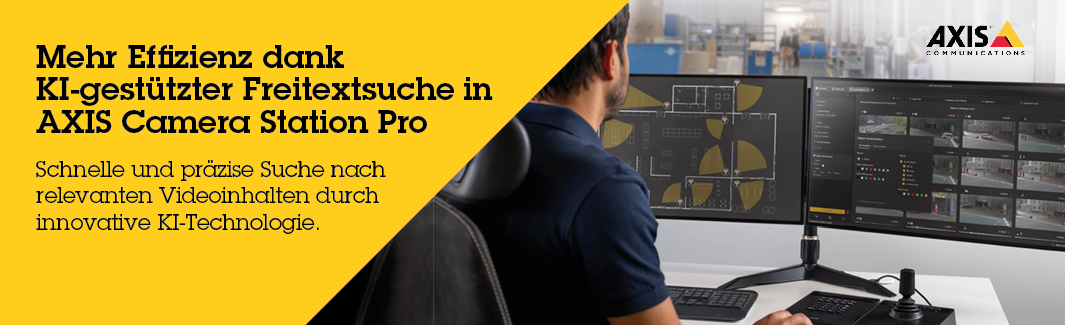 AXIS Camera Station Pro: Optimieren Sie Ihre Analyse Ihrer Videoaufzeichnungen - TD SYNNEX Blog AT